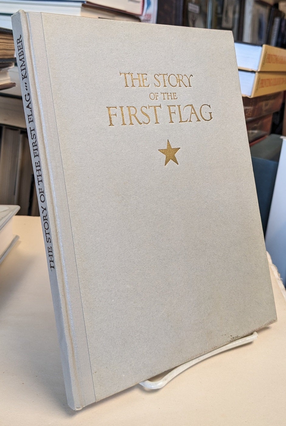 The Story of The First Flag. An Account of the Mission of Arthur ...