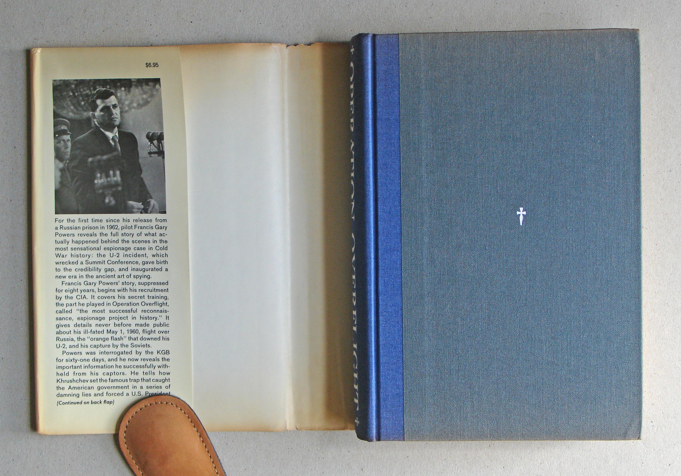 Operation Overflight The U-2 spy pilot tells his story for the first ...