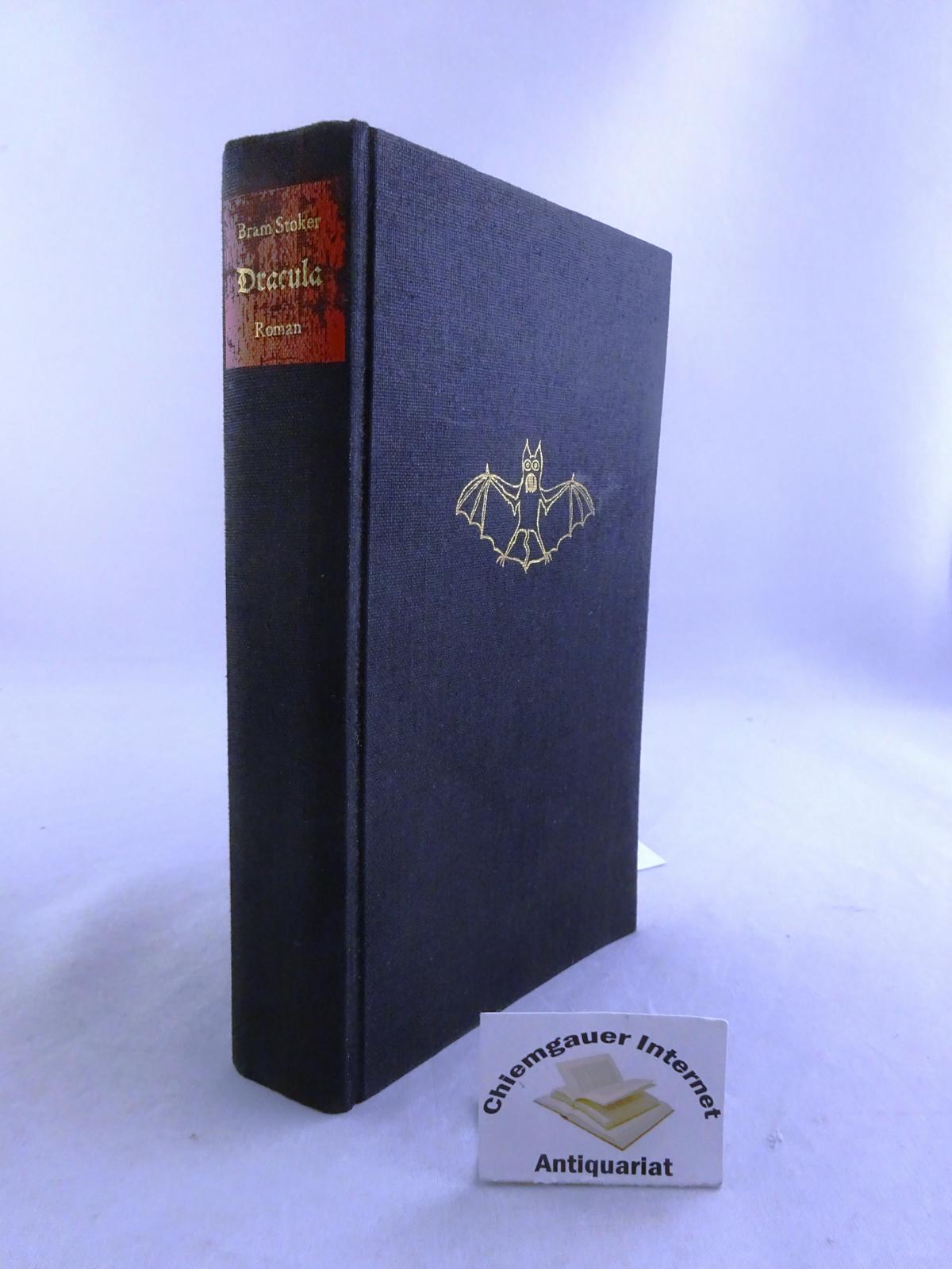 Dracula. Aus dem Englischen von Stasi Kull. von Stoker, Bram:: Gut ...