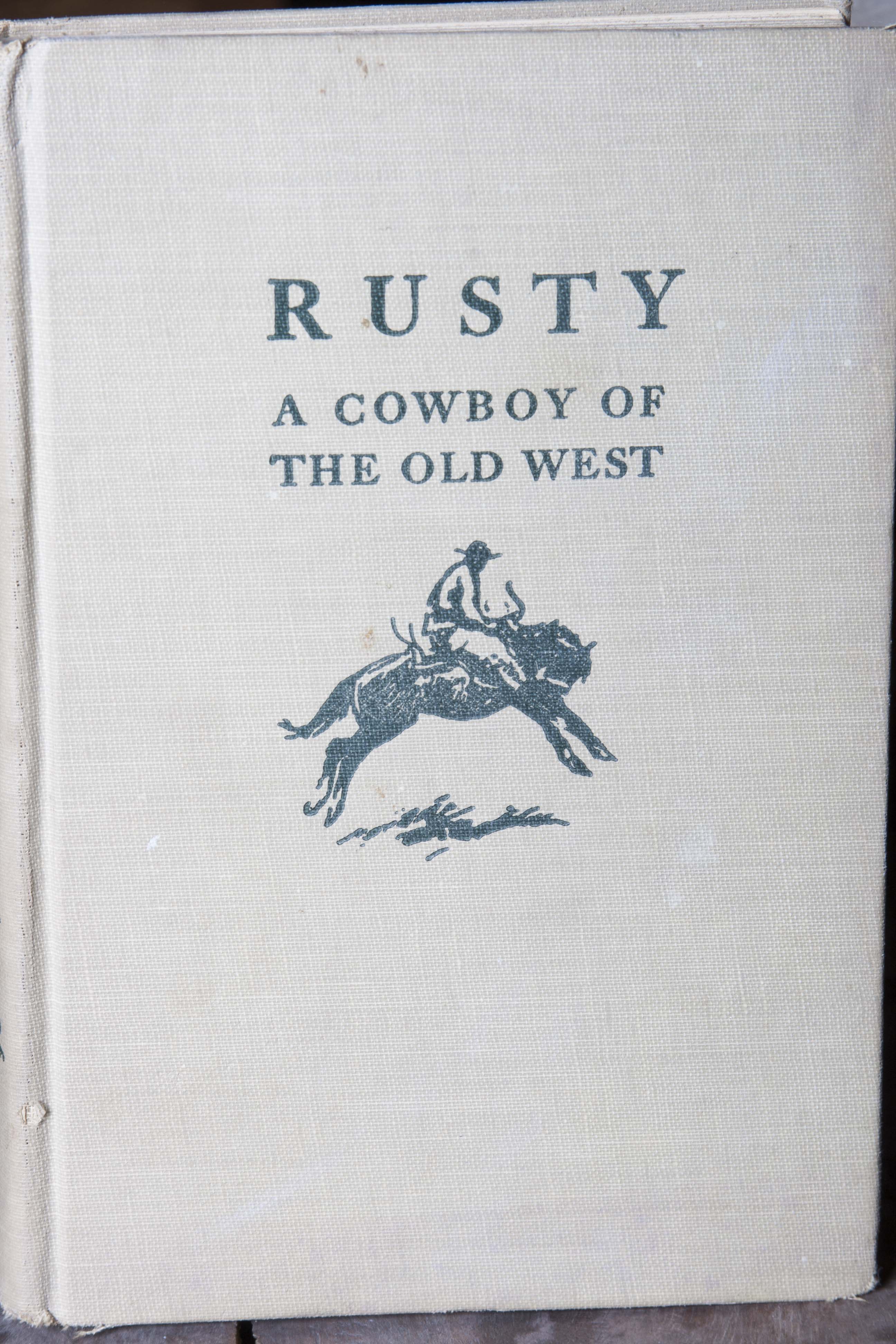 Rusty: a Cowboy of the Old West (SIGNED by Jack Schaefer) by Ross ...