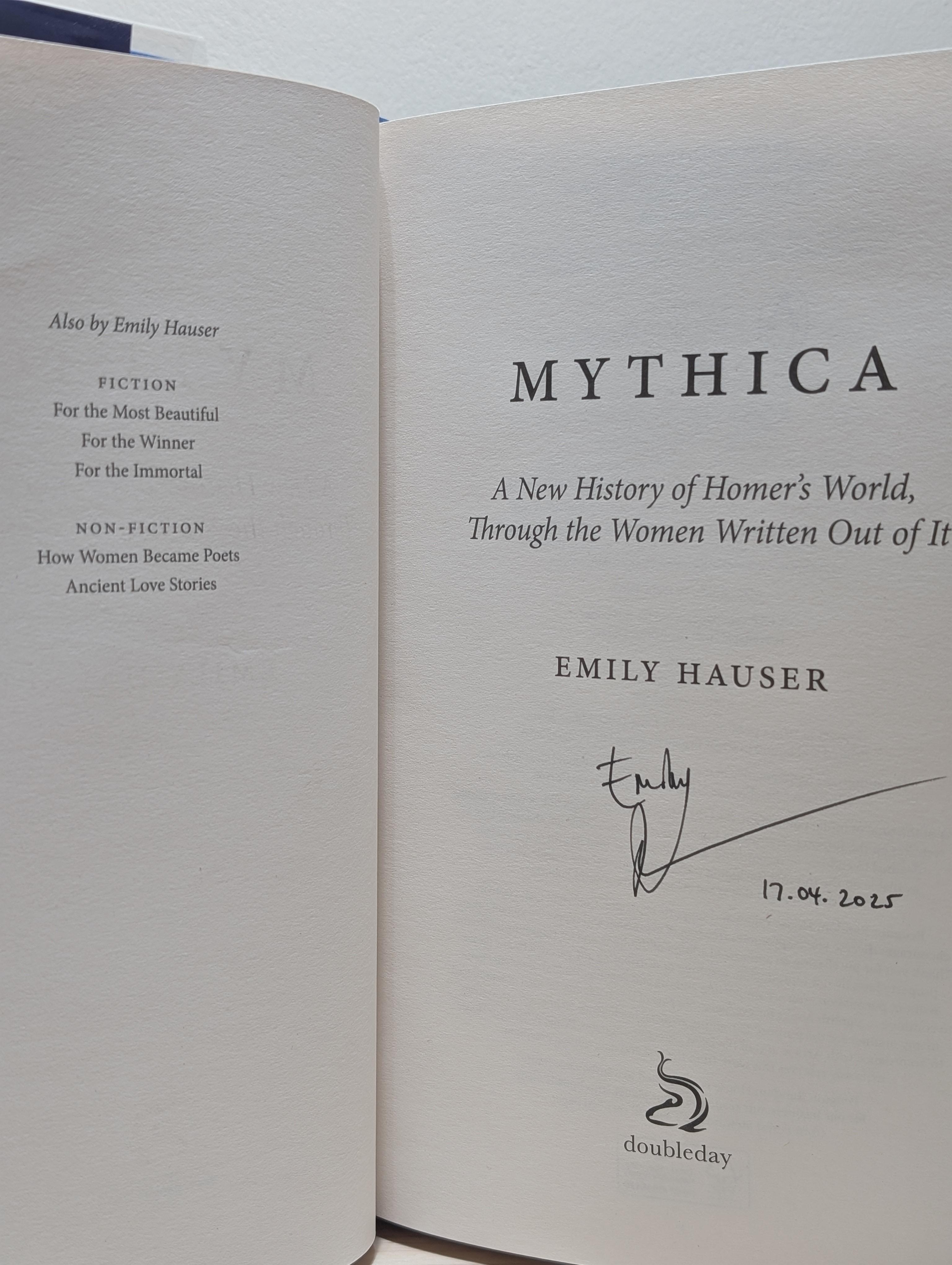 Mythica: A New History of Homer?s World, Through the Women Written Out ...