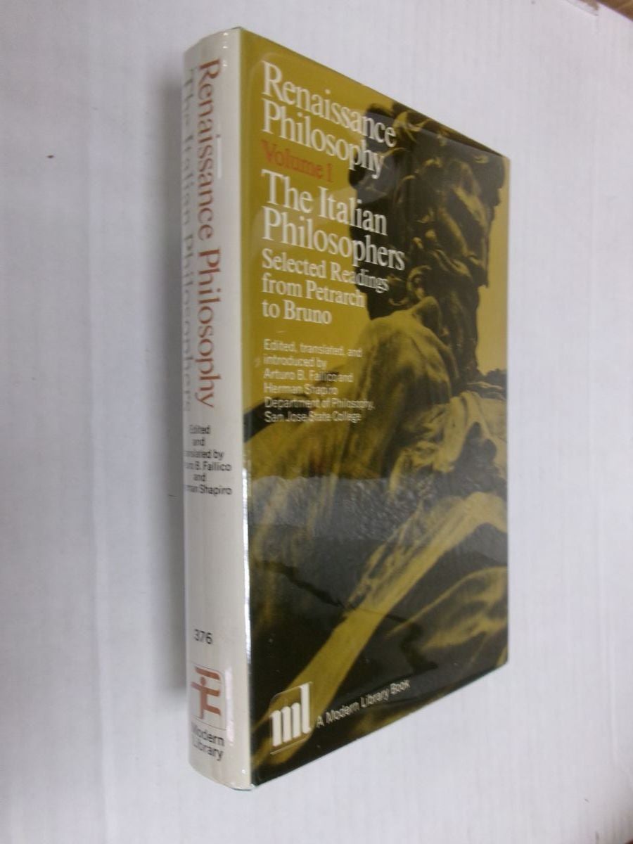 Renaissance Philosophy Volume I: The Italian Philosophers (Selected ...