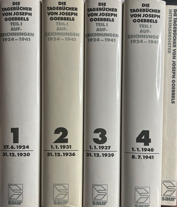 Die Tagebücher von Joseph Goebbels. Sämtliche Fragmente. Teil 1 ...