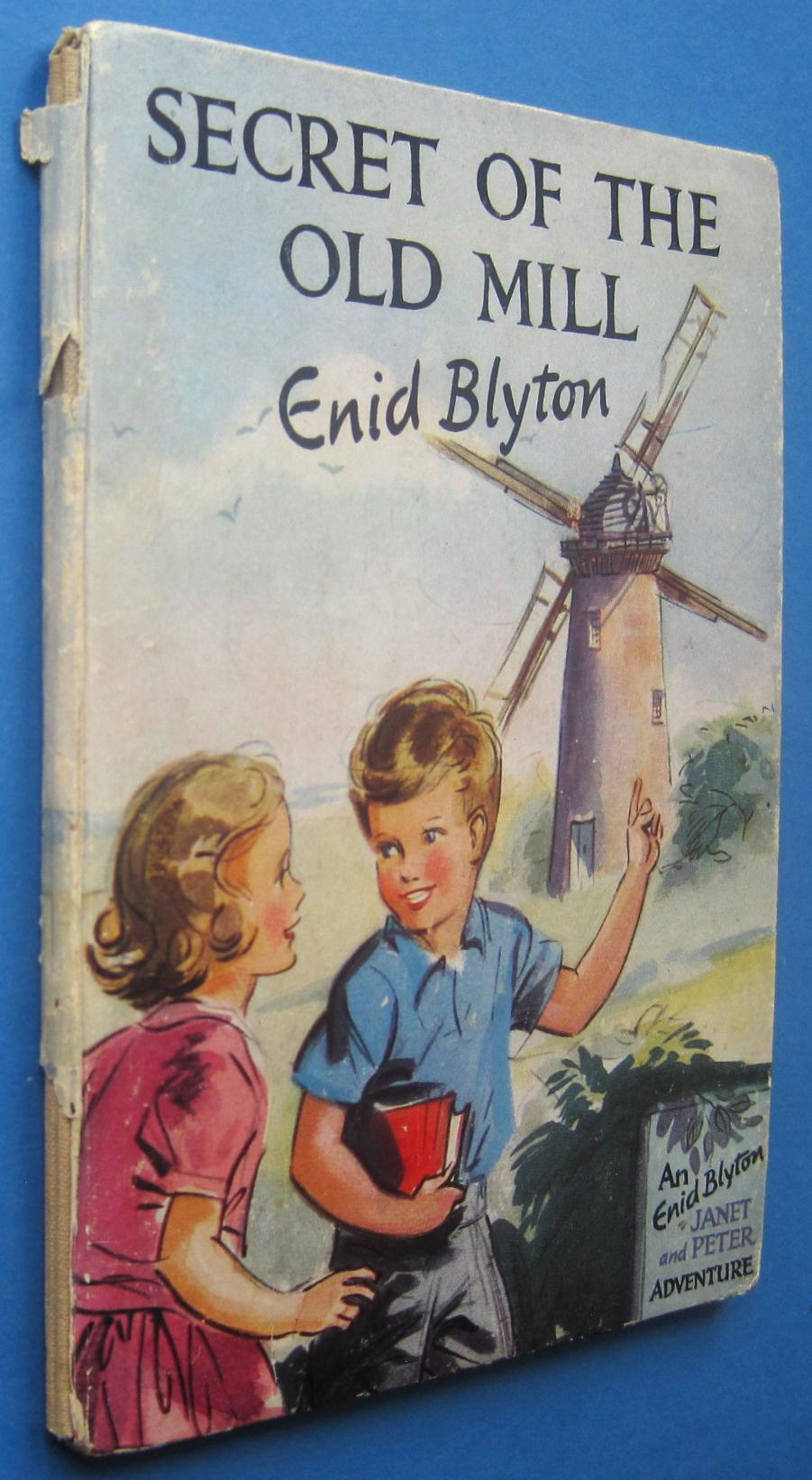 Secret of the Old Mill (considered the first Secret Seven) by Blyton ...