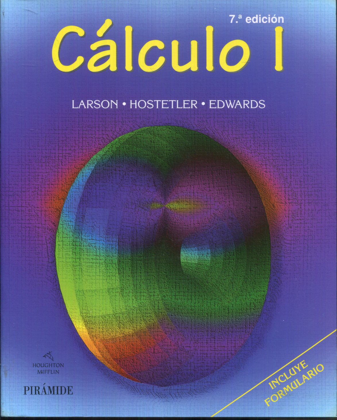 Cálculo I y II. Obra completa en 2 tomos de Larson, Ron. Hostetler ...