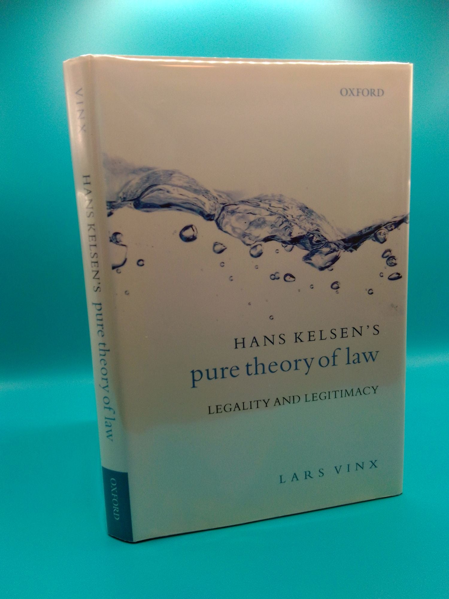 HANS KELSEN'S PURE THEORY OF LAW: LEGALITY AND LEGITIMACY by Vinx, Lars ...