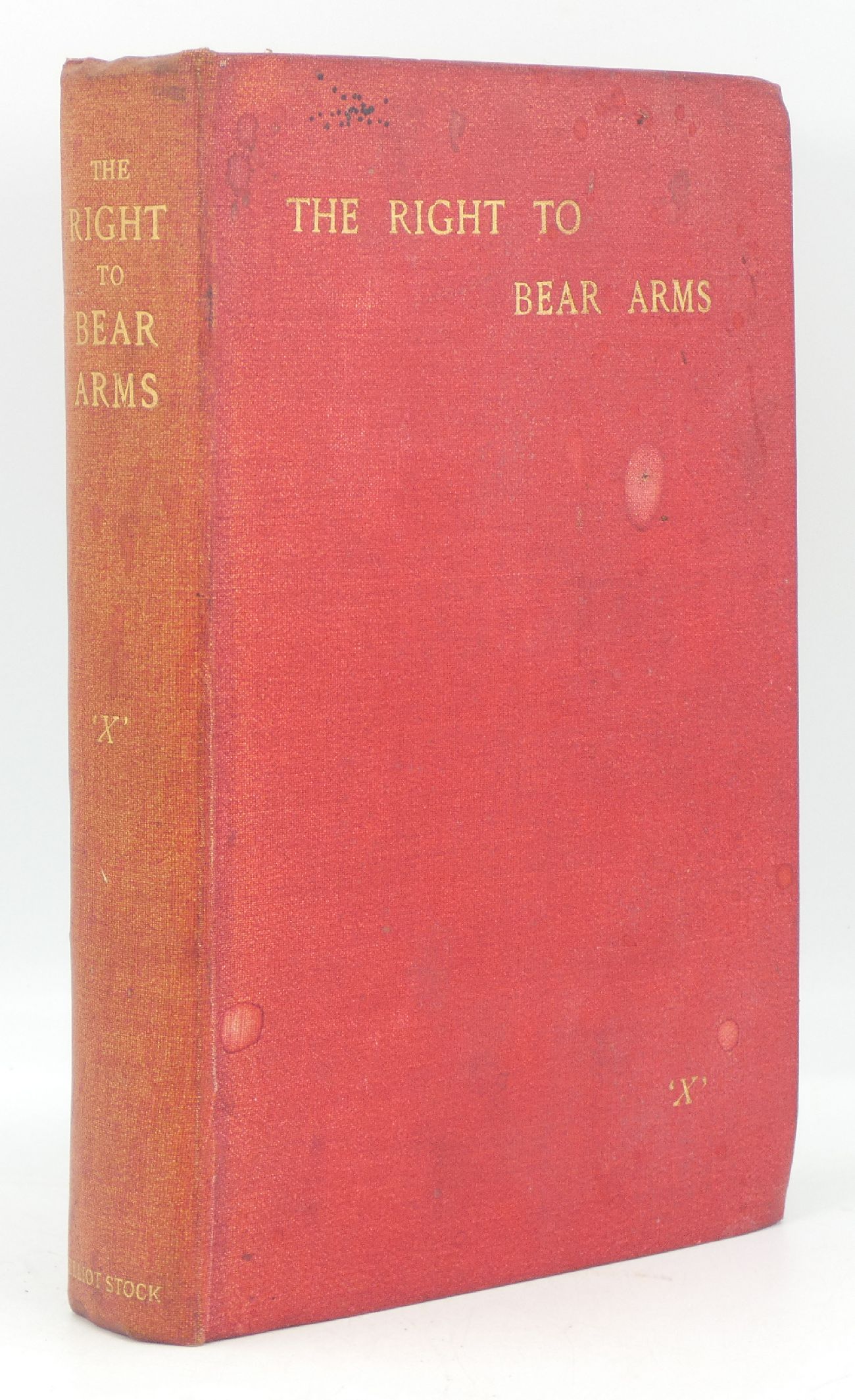 The Right to Bear Arms by X [Aka Arthur Charles Fox--Davies]: Good Hard Cover (1900) 2nd Edition ...