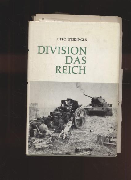 Division Das Reich. Der Weg der 2. SS-Panzer-Division "Das Reich". Band ...