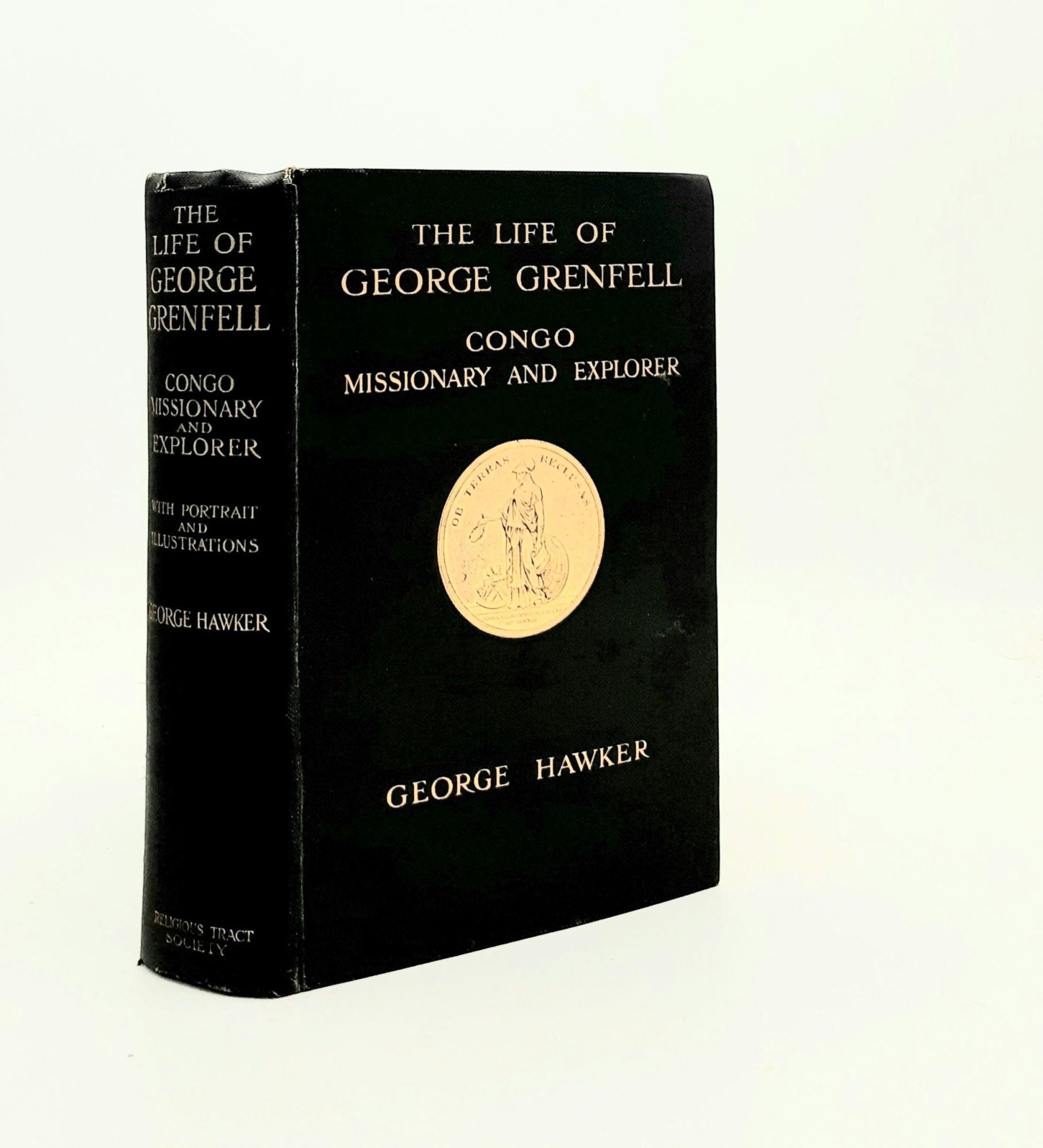 THE LIFE OF GEORGE GRENFELL Congo Missionary and Explorer von HAWKER ...