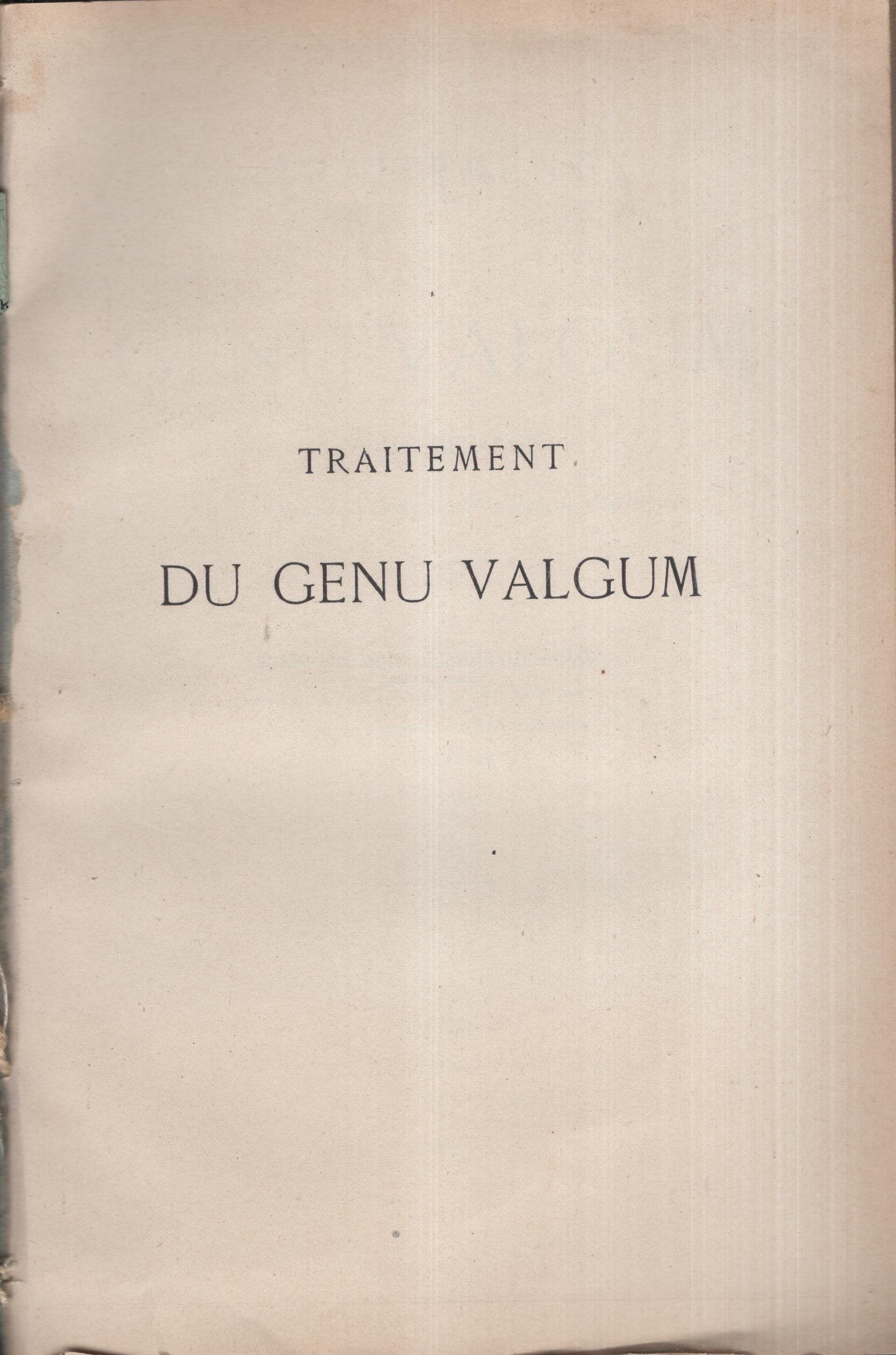 Traitement du Genu Valgum à tous les âges, par un Nouveau Procédé d ...