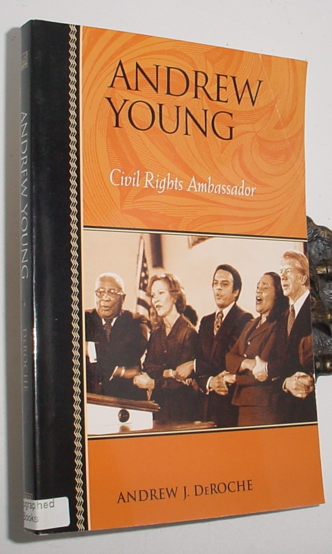 Andrew Young, Civil Rights Ambassador by Andrew J. DeRoche: Good Soft ...