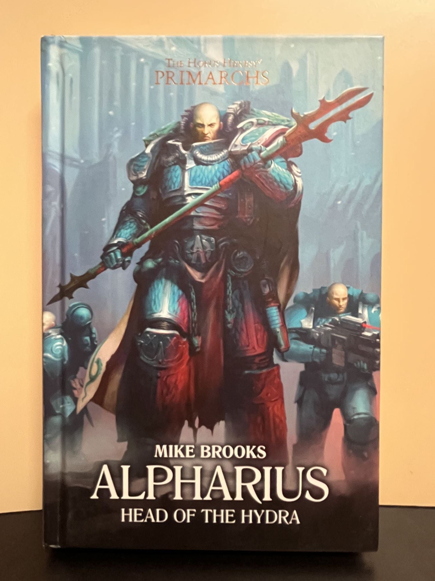 Alpharius: Head of the Hydra The Horus Heresy: Primarchs by Brooks ...