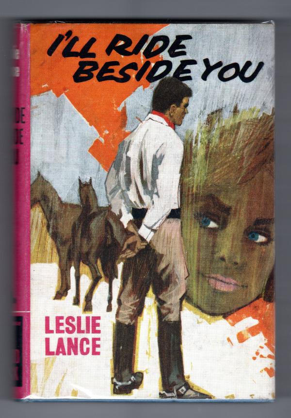 I'll Ride Beside You by Leslie Lance (First Edition) File Copy by ...