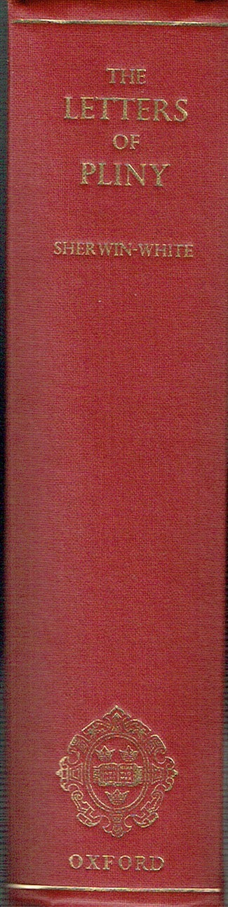 The Letters of Pliny: A Historical and Social Commentary by Sherwin ...