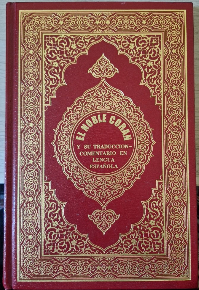 EL NOBLE CORAN Y SU TRADUCCION COMENTARIO EN LENGUA ESPAÑOLA. de SERNA ...