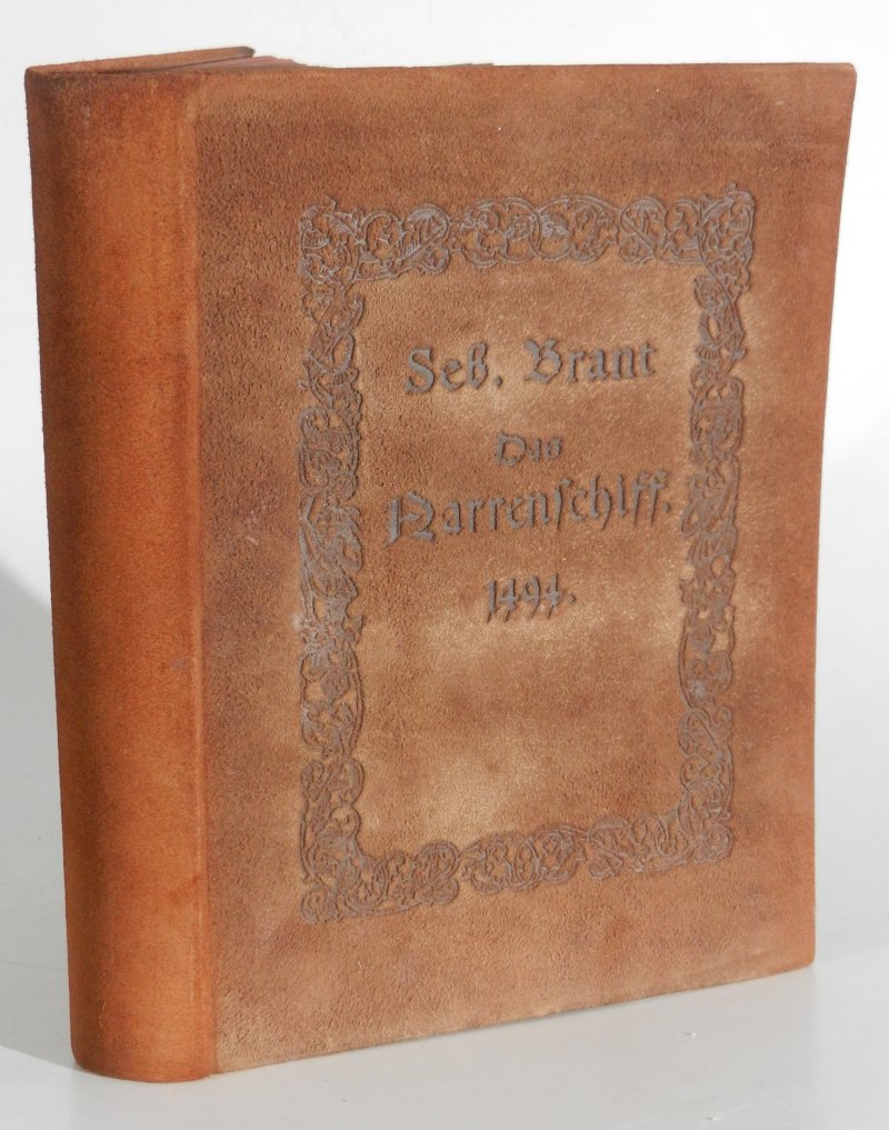 Das Narrenschiff. Faksimile der Erstausgabe von 1494 mit einem Anhang ...