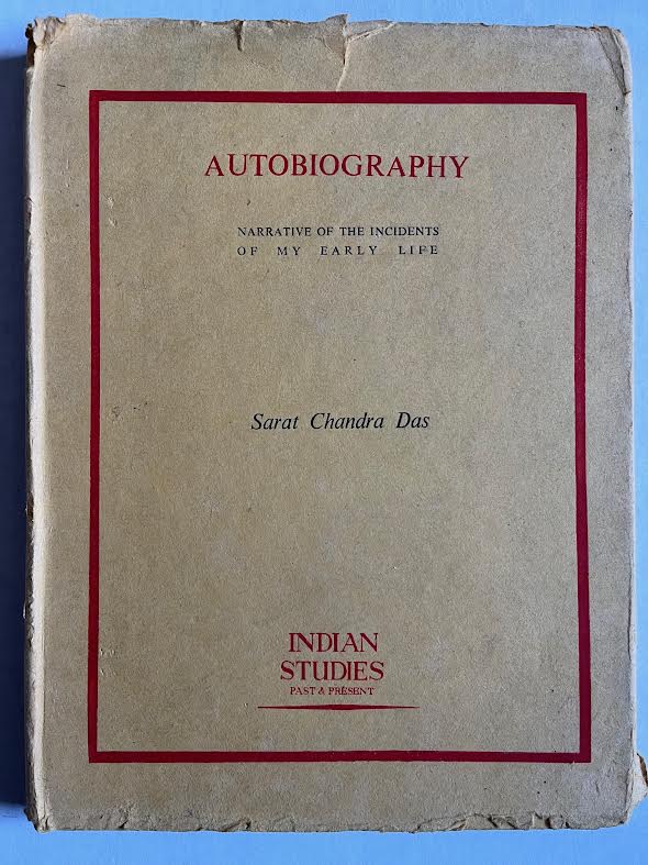 Autobiography : narrative of the incidents of my early life by Sarat ...