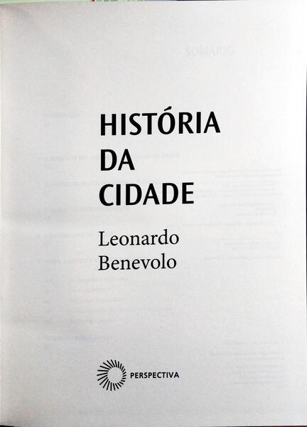 HISTÓRIA DA CIDADE. [7.ª EDIÇÃO] von BENEVOLO. (Leonardo): Good Hard ...