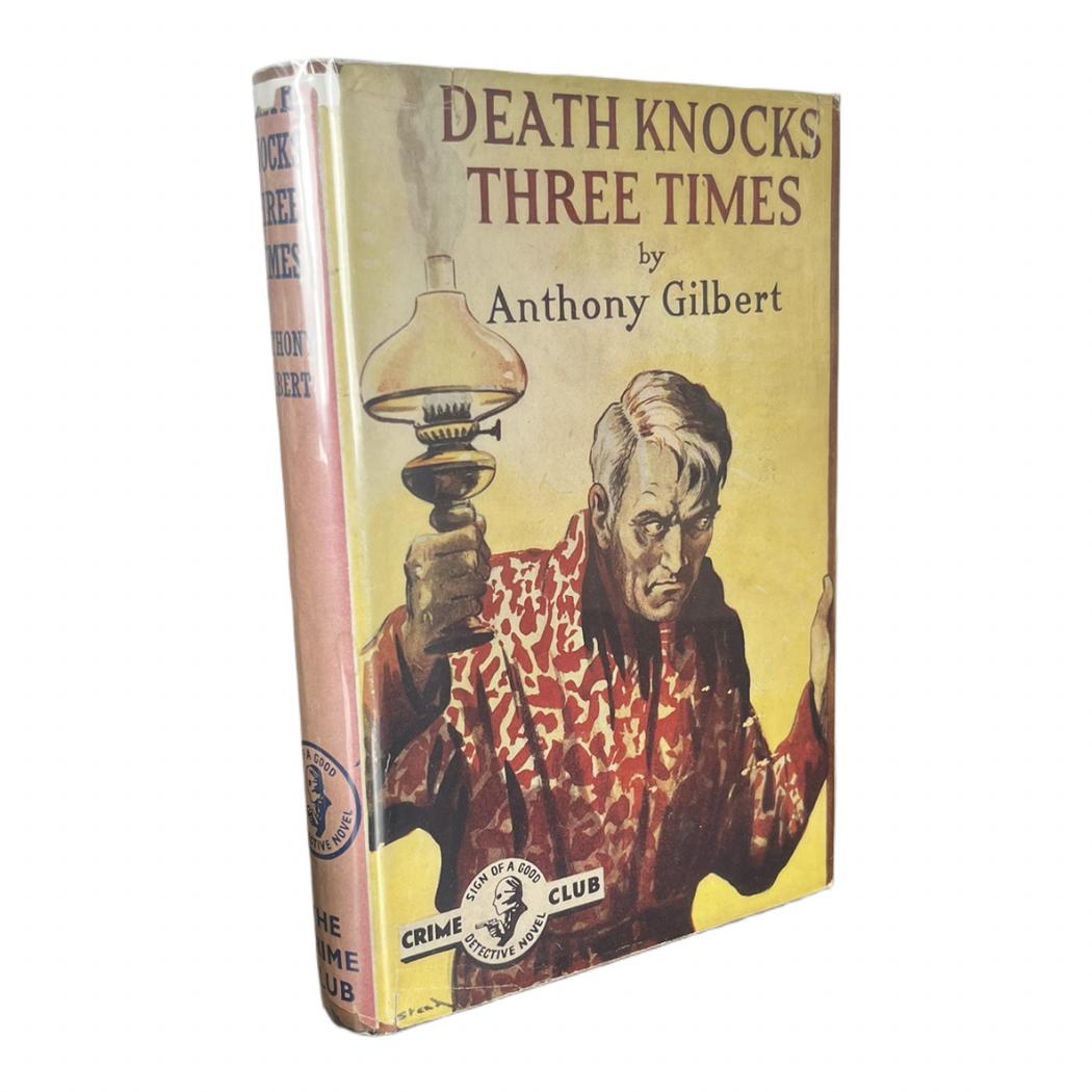 Death Knocks Three Times by Anthony Gilbert: Very Good Hardcover (1949 ...