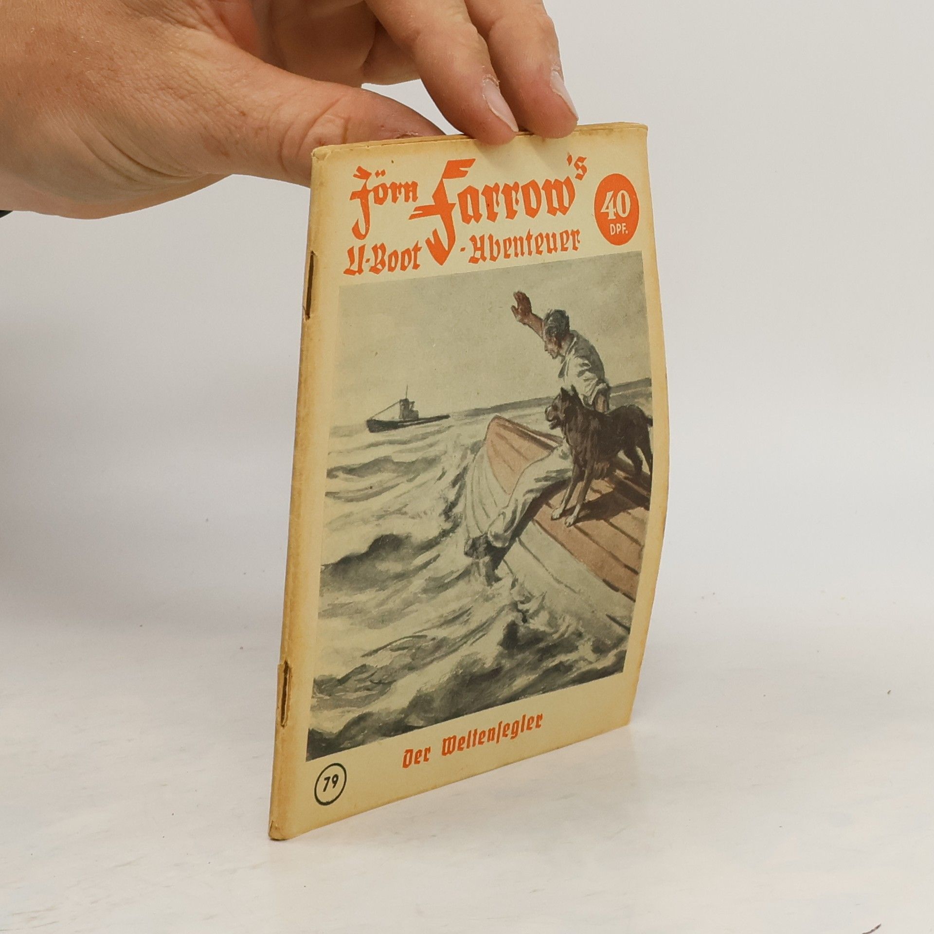 Jörn Farrow's U-Boot-Abenteuer 79: Der Weltensegler von Hans Warren ...