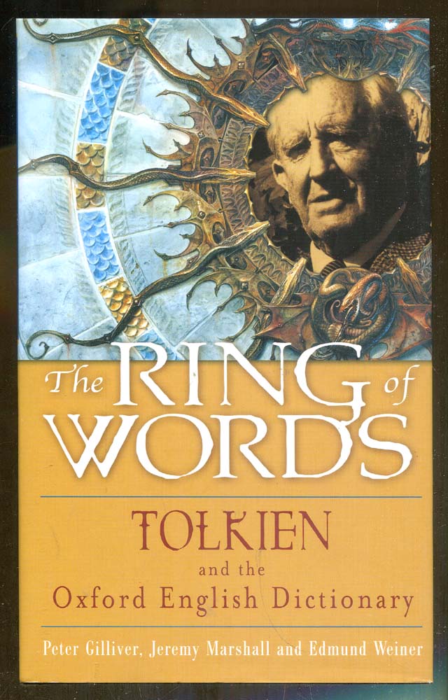 The Ring of Words: Tolkien and the Oxford English Dictionary by ...