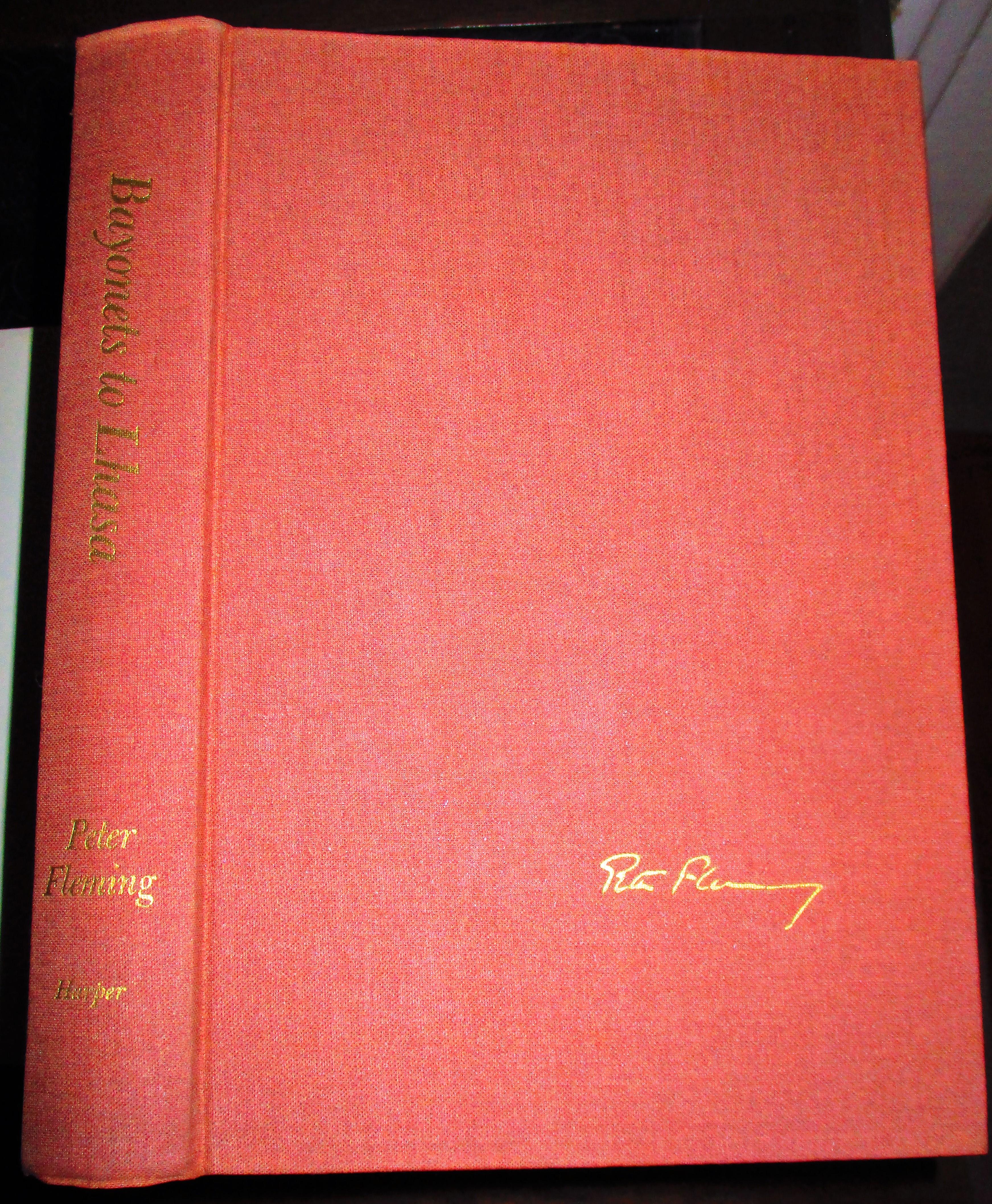 BAYONETS TO LHASA BRITISH INVASION OF TIBET IN 1904 by Peter Fleming ...