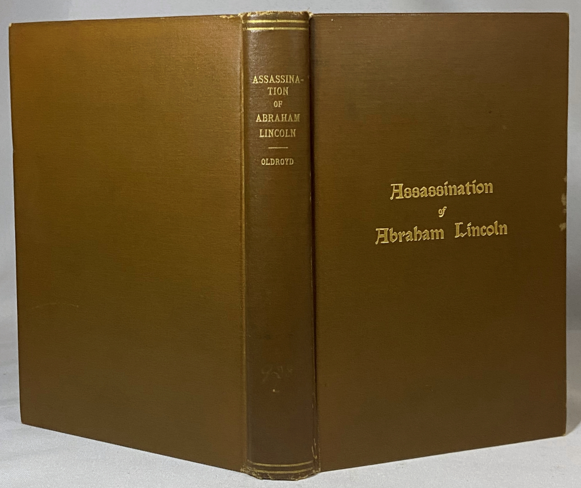 The Assassination of Abraham Lincoln: Flight, Pursuit, Capture and ...