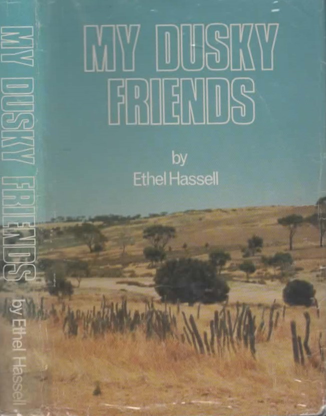 My Dusky Friends : Aboriginal life, customs and legends and glimpses of ...