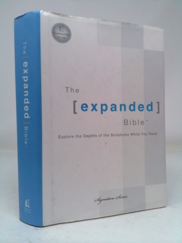 The Expanded Bible: Explore the Depths of Scripture While You Read by ...