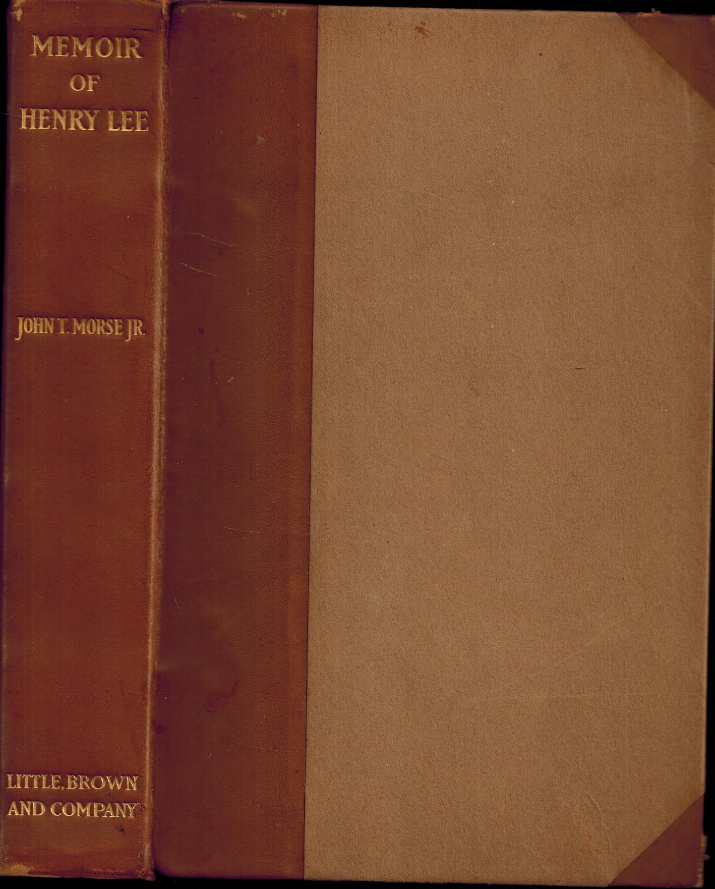 Memoir of Colonel Henry Lee: With Selections from His Writings and ...