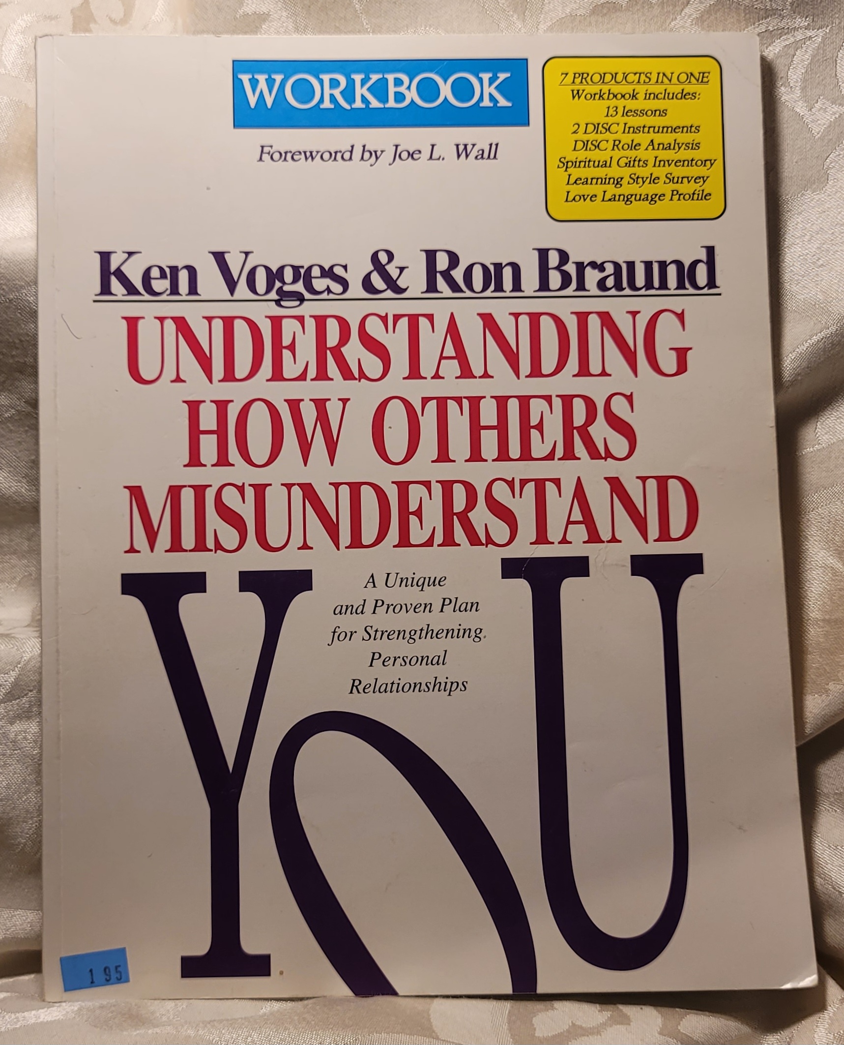 Understanding How Others Misunderstand You: Workbook by Ken Voges; Ron ...