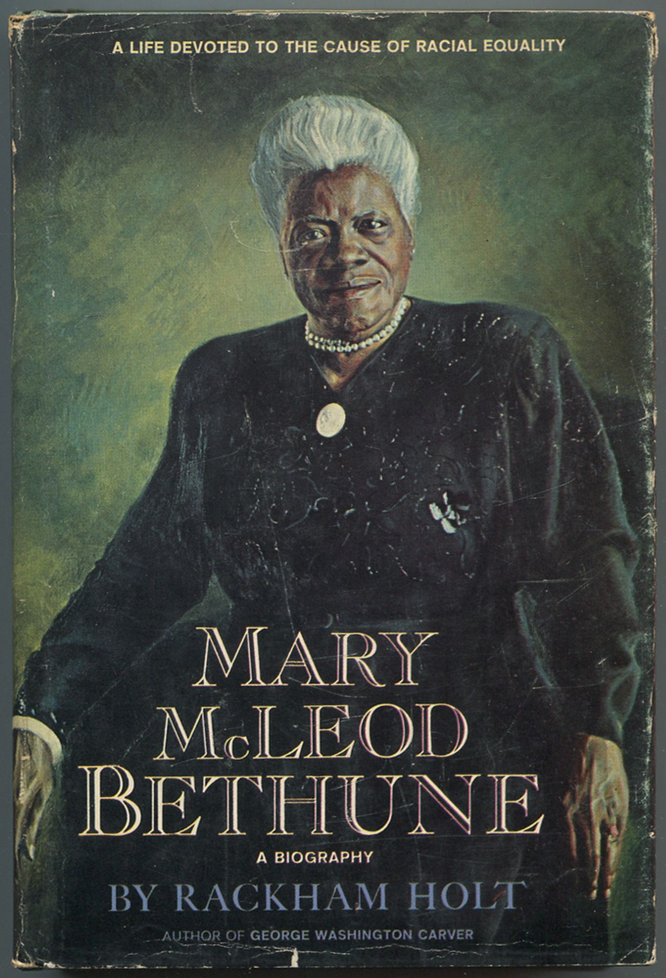 Mary McLeod Bethune: A Biography de HOLT, Rackham: Near Fine Hardcover ...