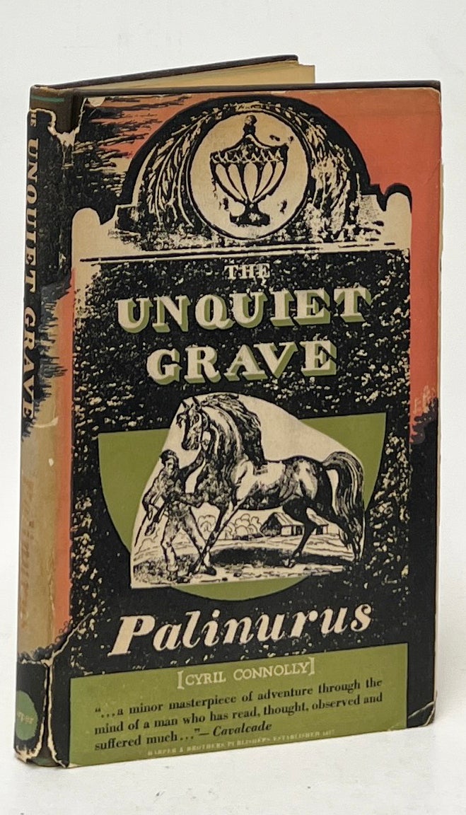The Unquiet Grave; A Word Cycle de [Connolly, Cyril] Palinurus: Near ...