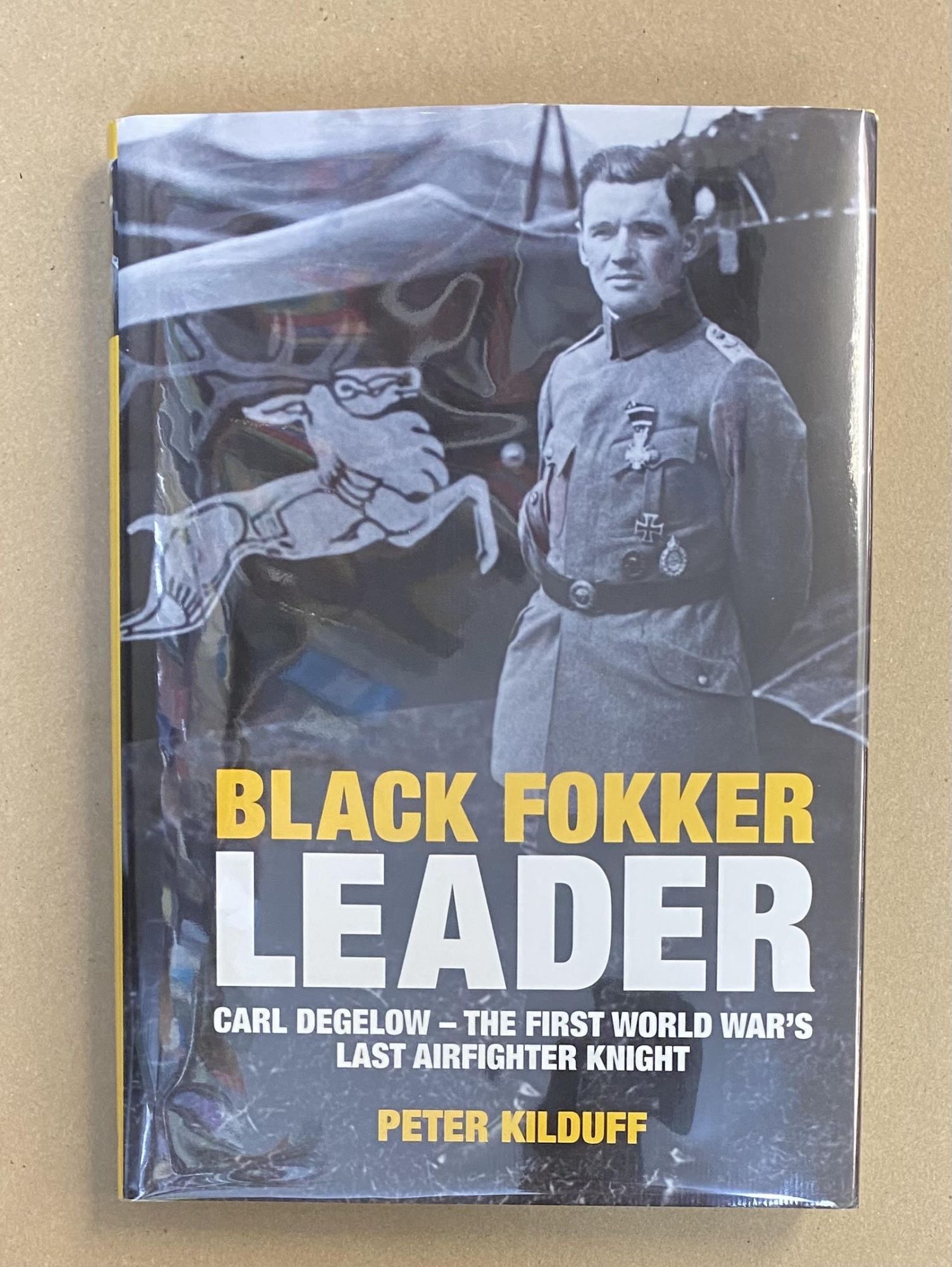 Black Fokker Leader: Carl Degelow - The First World War's Last ...