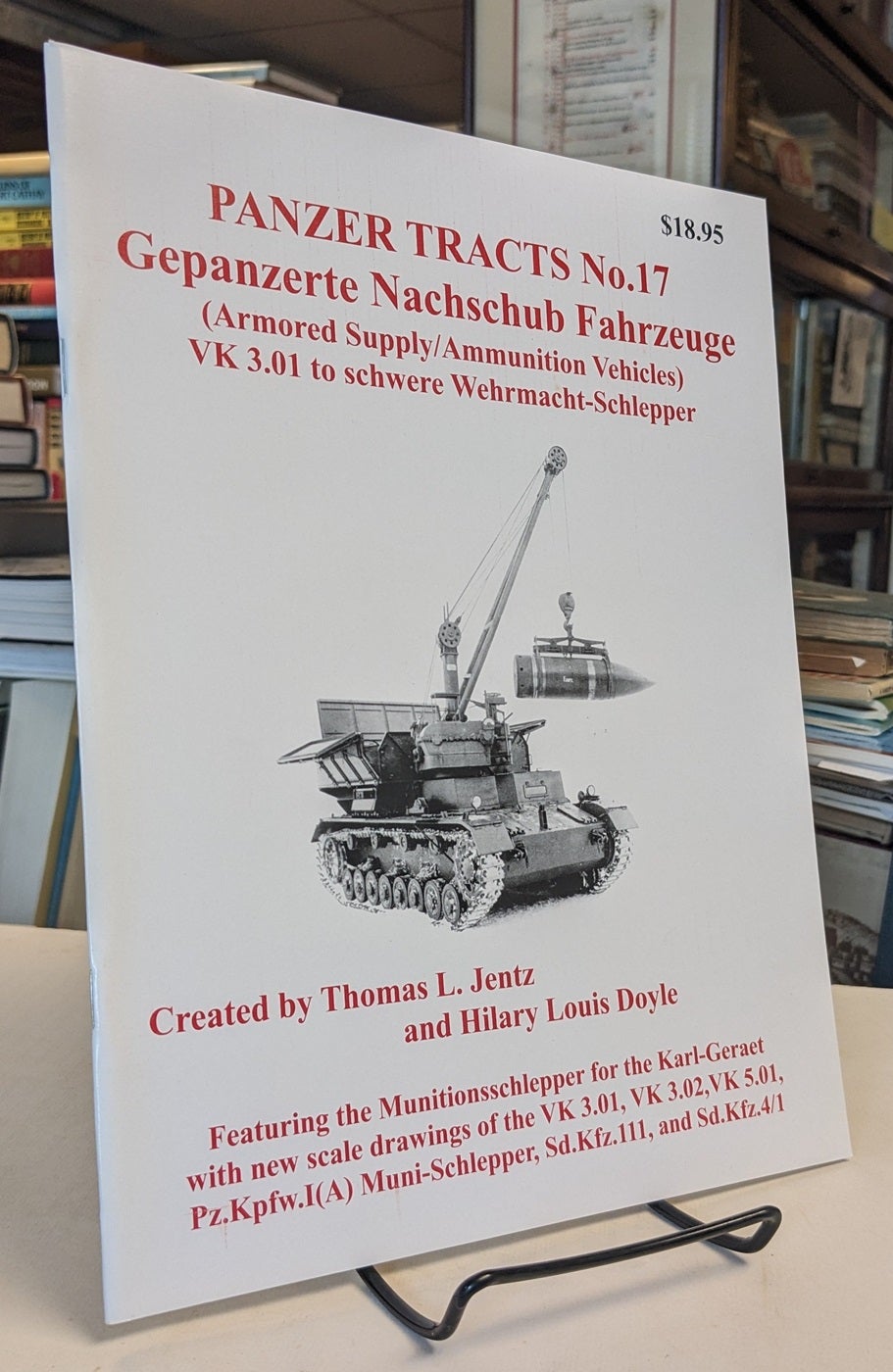 Panzer Tracts No.17. Gepanzerte Nachschub Fahrzeuge (Armored Supply ...