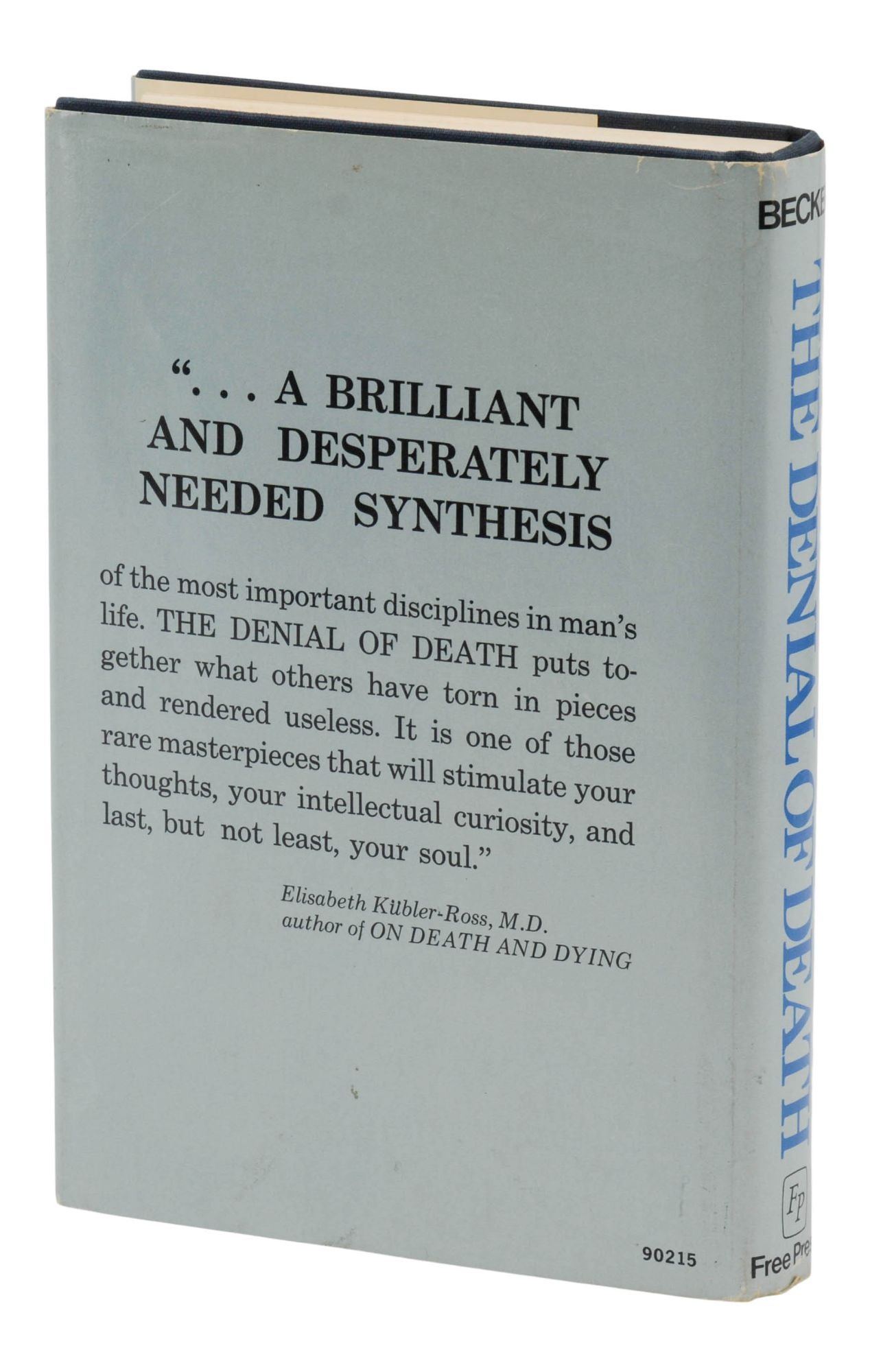 The Denial of Death von Becker, Ernest: Near Fine (1973) First Edition ...