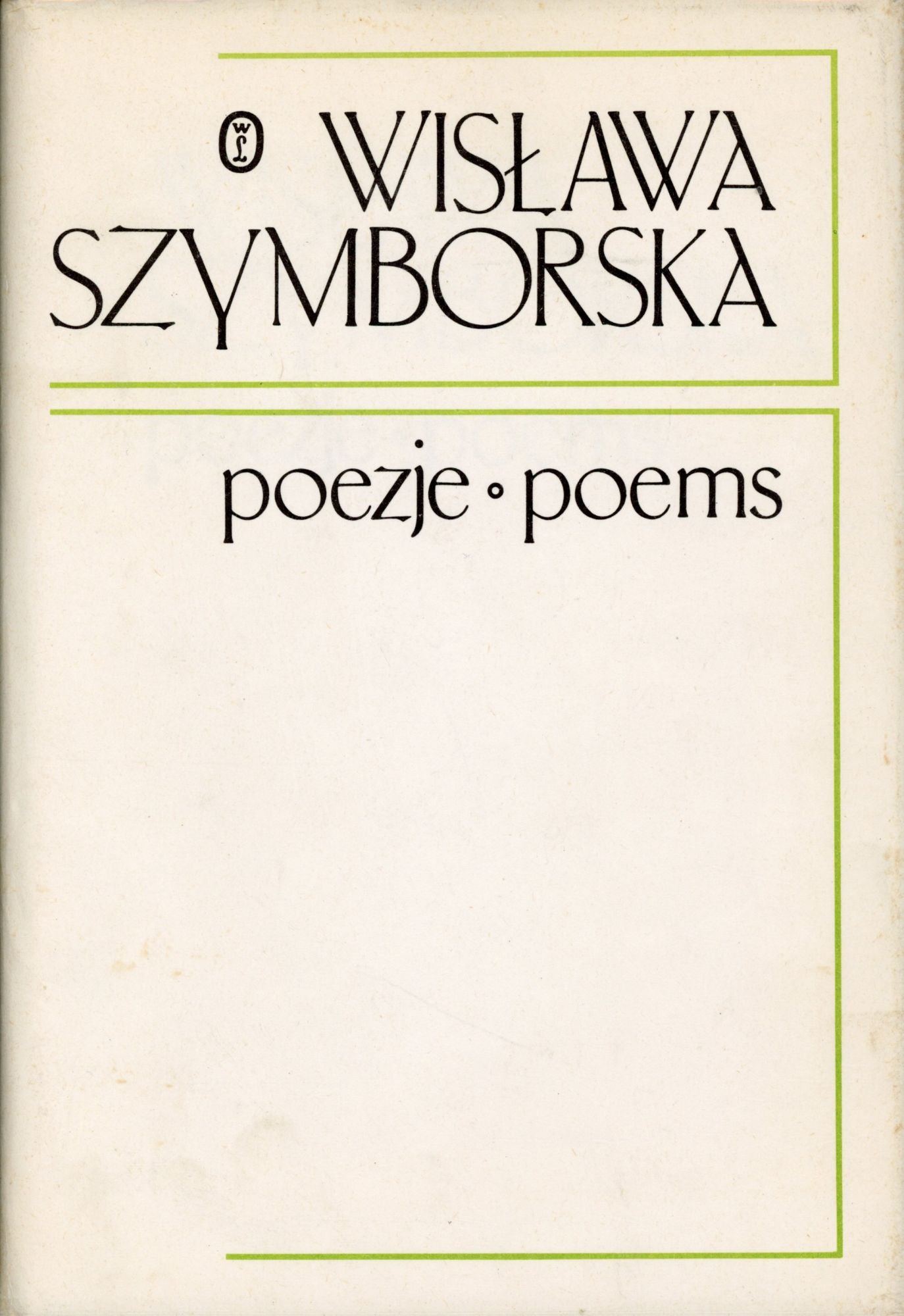 Poezje / Poems by SZYMBORSKA, Wislawa: Very good Hardcover (1989) First ...