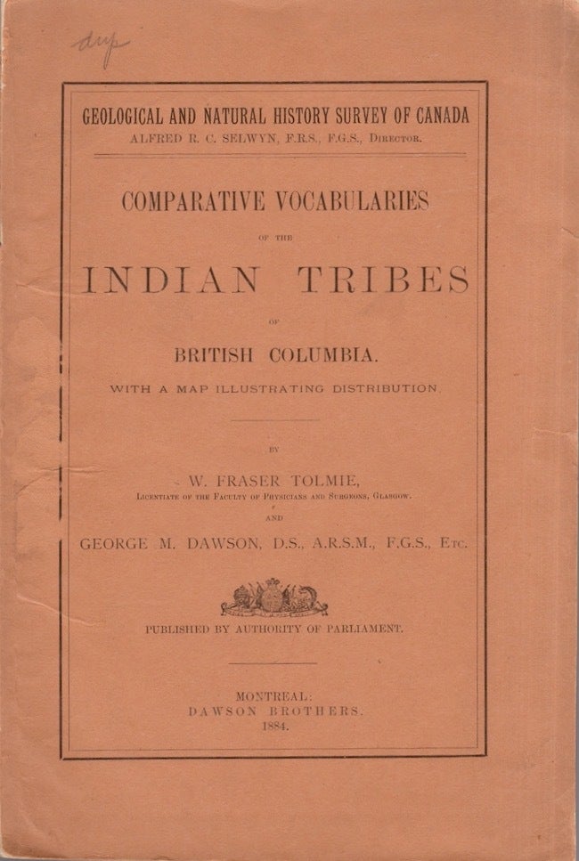 Comparative Vocabularies of the Indian Tribes of British Columbia. With ...