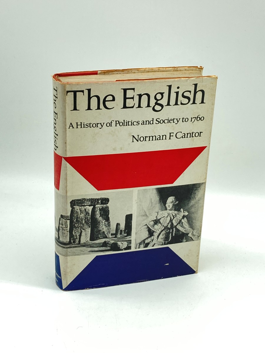 The English A History of Politics and Society to 1760 by Norman F ...