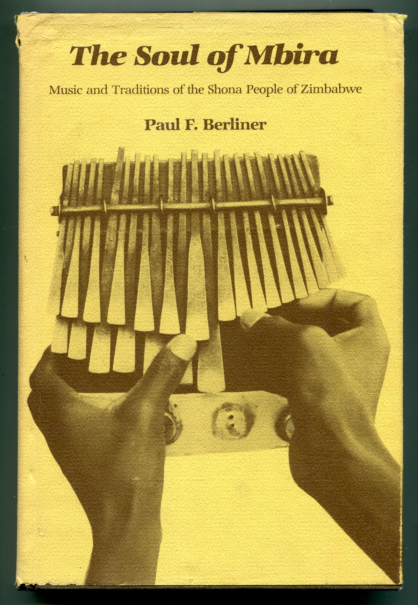 Soul of Mbira: Music and Traditions of the Shona People of Zimbabwe by ...