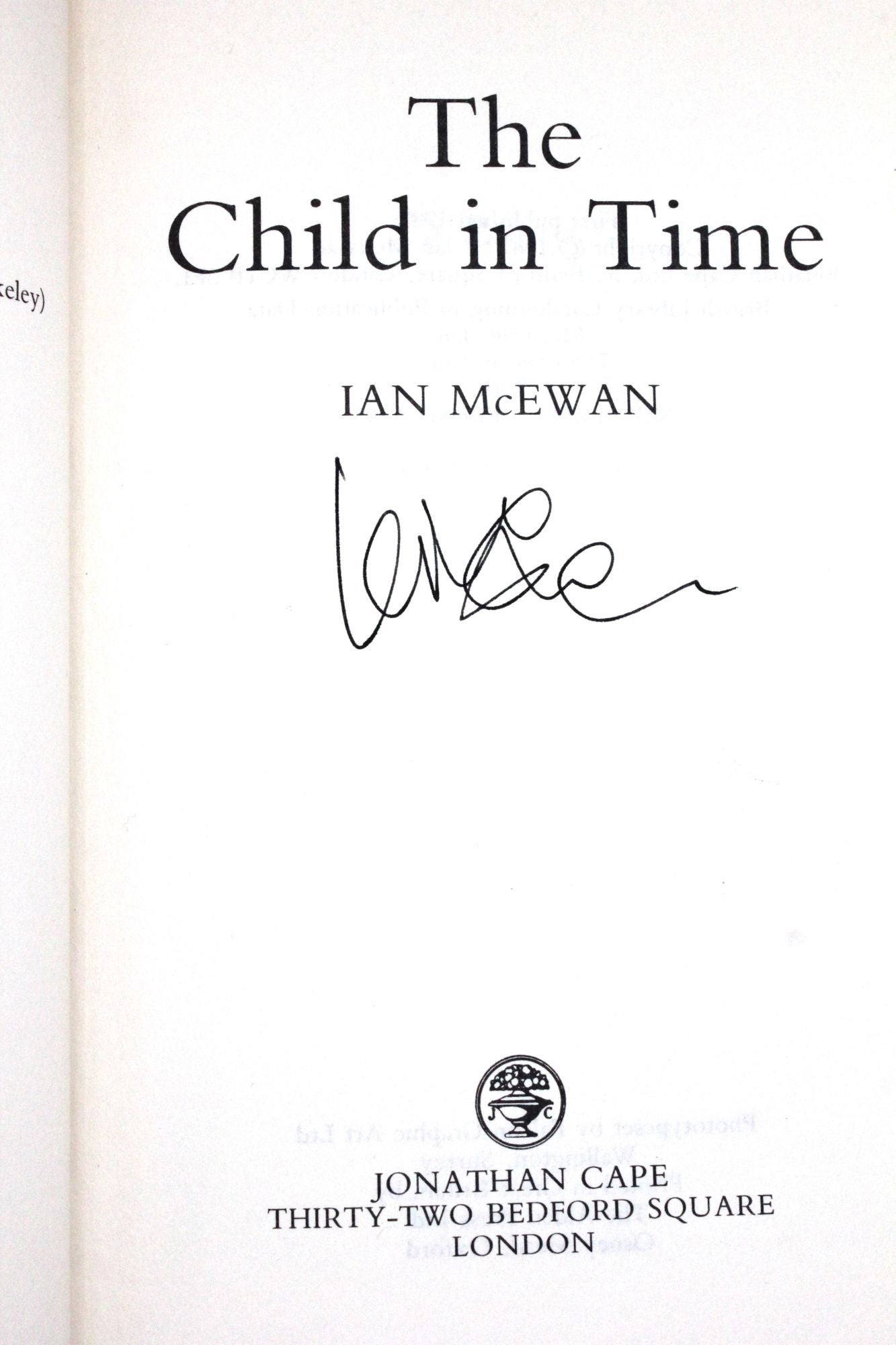 The Child in Time UK 1/1 Signed by Ian McEwan: Very Good Hardcover ...