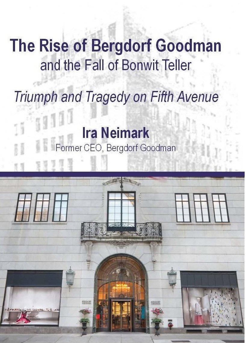 The Rise of Bergdorf Goodman and the Fall of Bonwit Teller by Ira ...