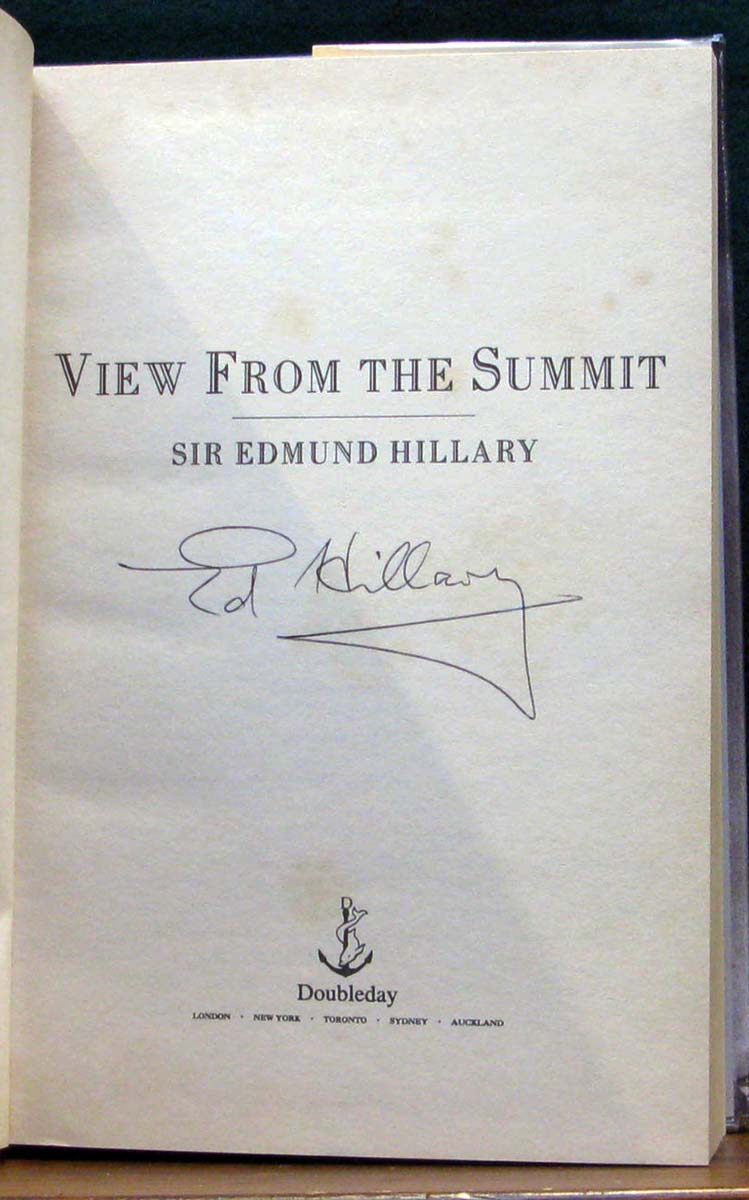 VIEW FROM THE SUMMIT. by HILLARY, Sir Edmund.: (1999) Signed by Author ...