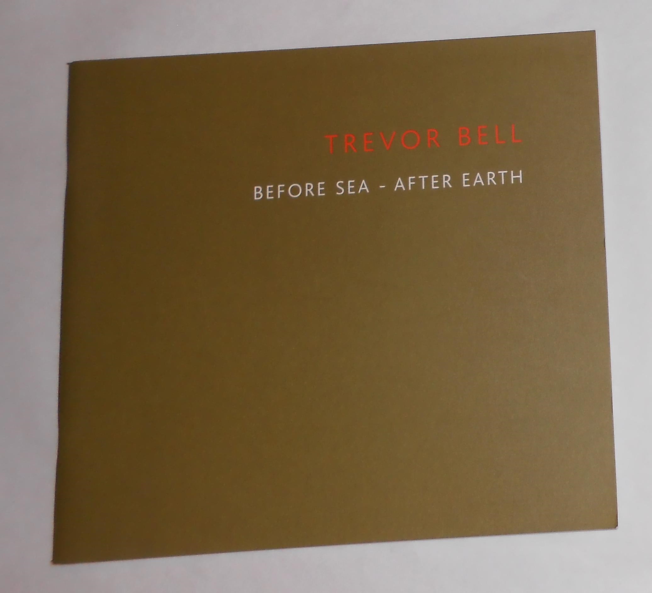 Trevor Bell - Before Sea - After Earth (Waterhouse & Dodd, London 27 ...