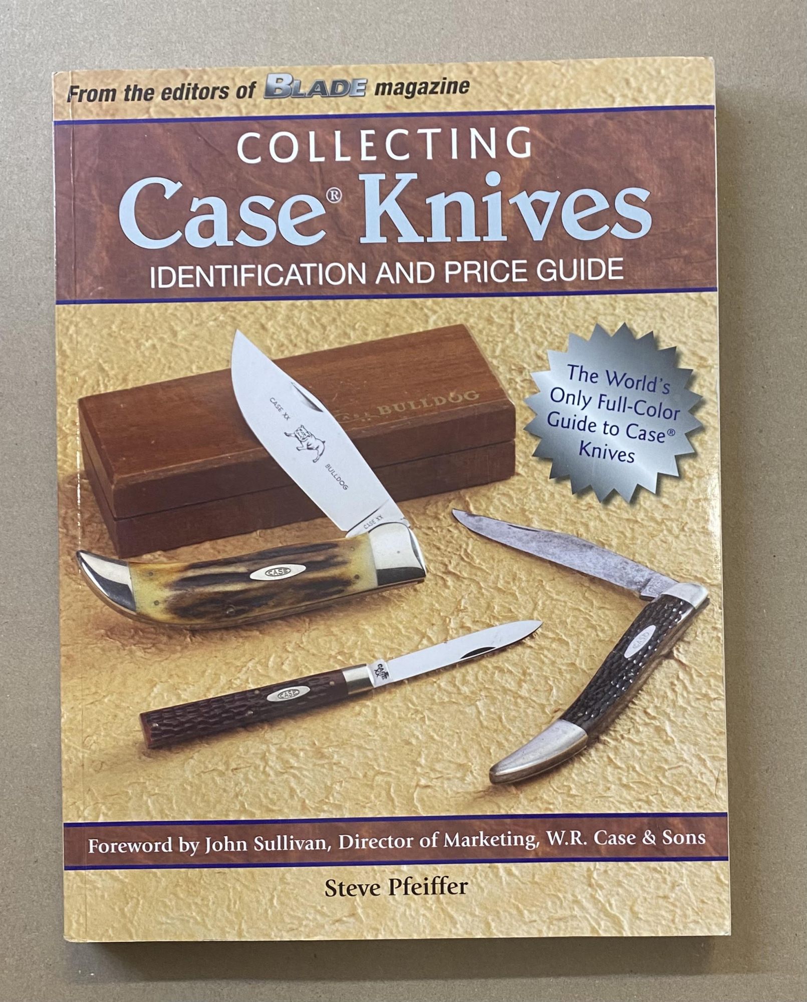 Collecting Case Knives: Identification and Price Guide by Pfeiffer ...