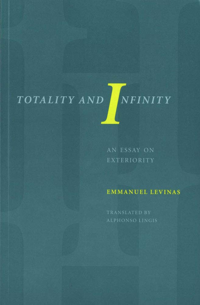 Totality and Infinity (Philosophical Series) by Emmanuel Levinas ...