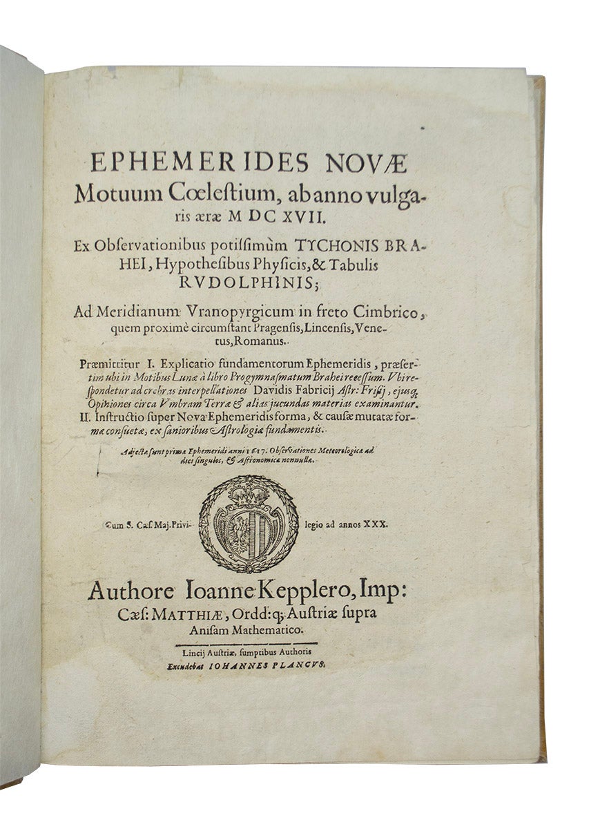Ephemerides Novae Motuum Coelestium, ab Anno Vulgaris Aerae M.D.C.XVII ...