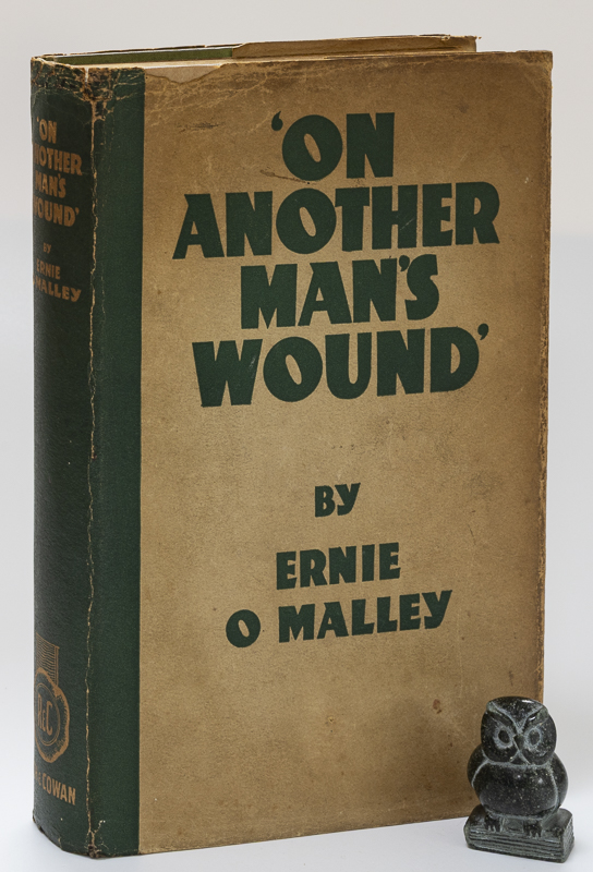 On Another Man's Wound / The Singing Flame / Raids and Rallies. by O ...
