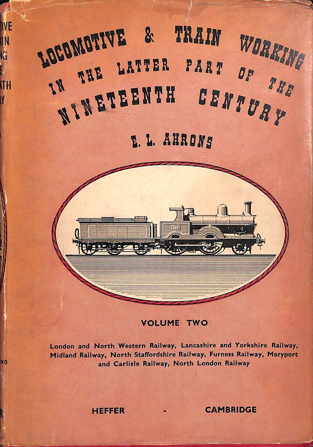 Locomotive and Train Working in the Latter Part of the Nineteenth ...
