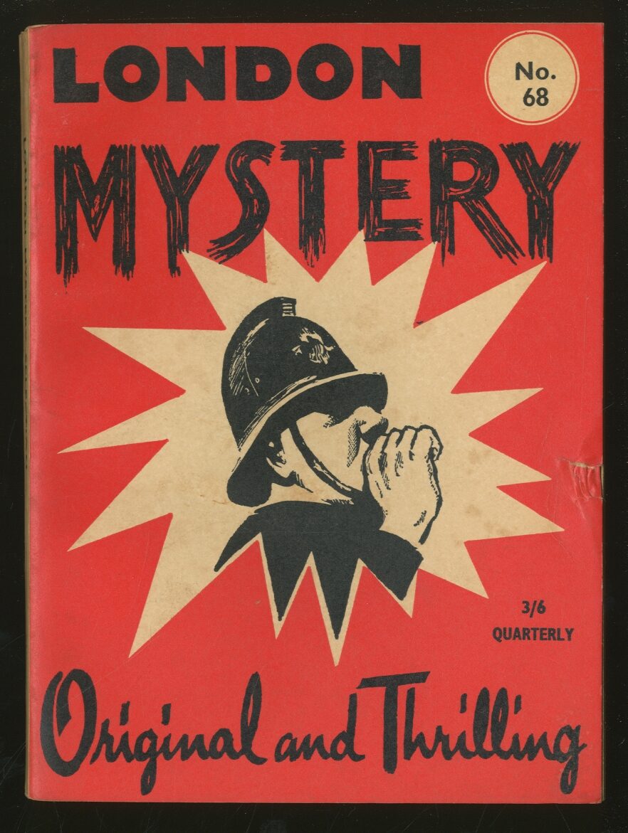 The London Mystery Selection: Number Sixty-Eight, Vol. 16, March 1966 ...